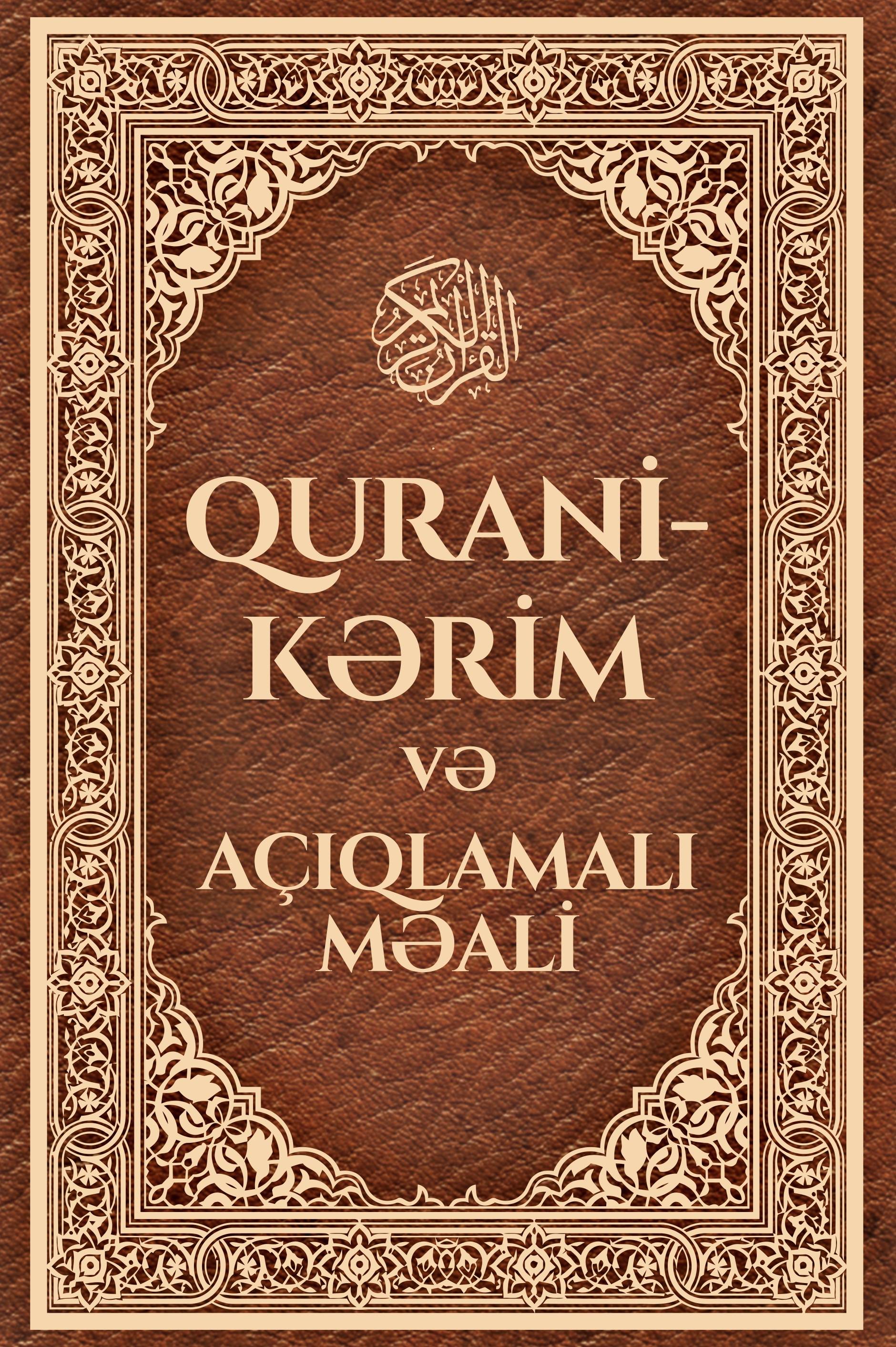 QURANi-KƏRİM və AÇIQLAMALI MƏALİ - Qanun.Az | Kitab | Kitablar