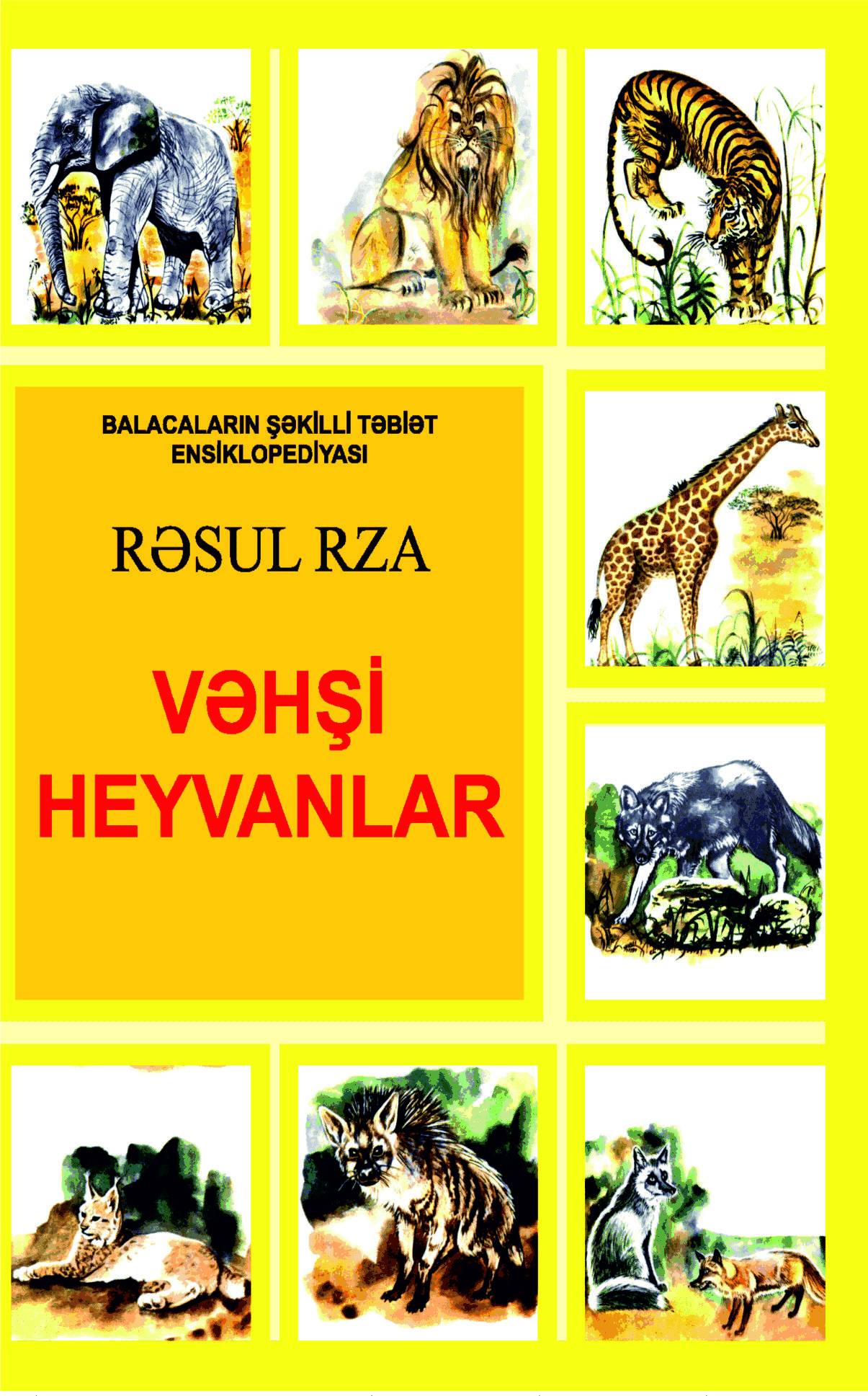 Vəhşi heyvanlar - Qanun.Az | Kitablar | Ədəbiyyat