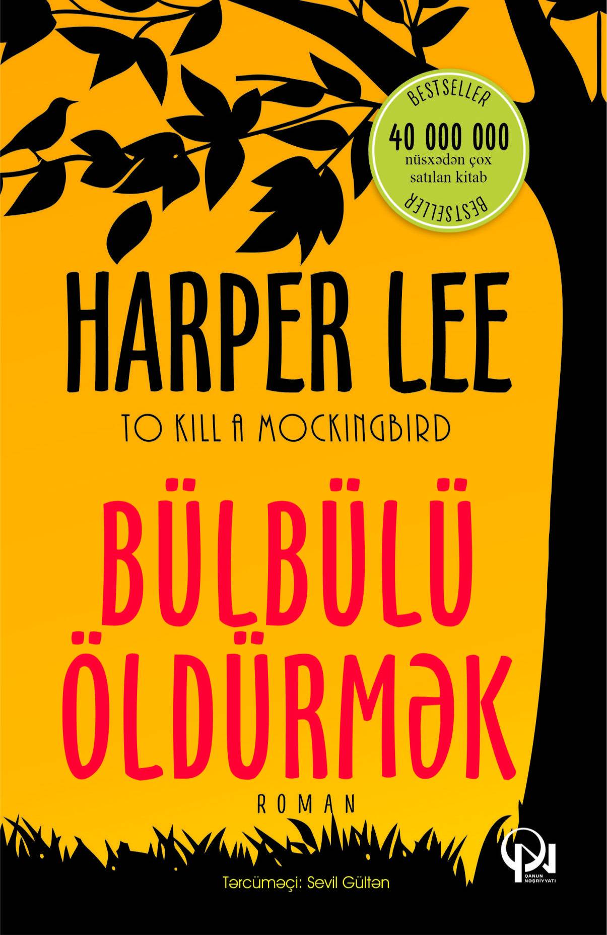 Bülbülü öldürmək - Qanun.Az | Kitablar | Ədəbiyyat