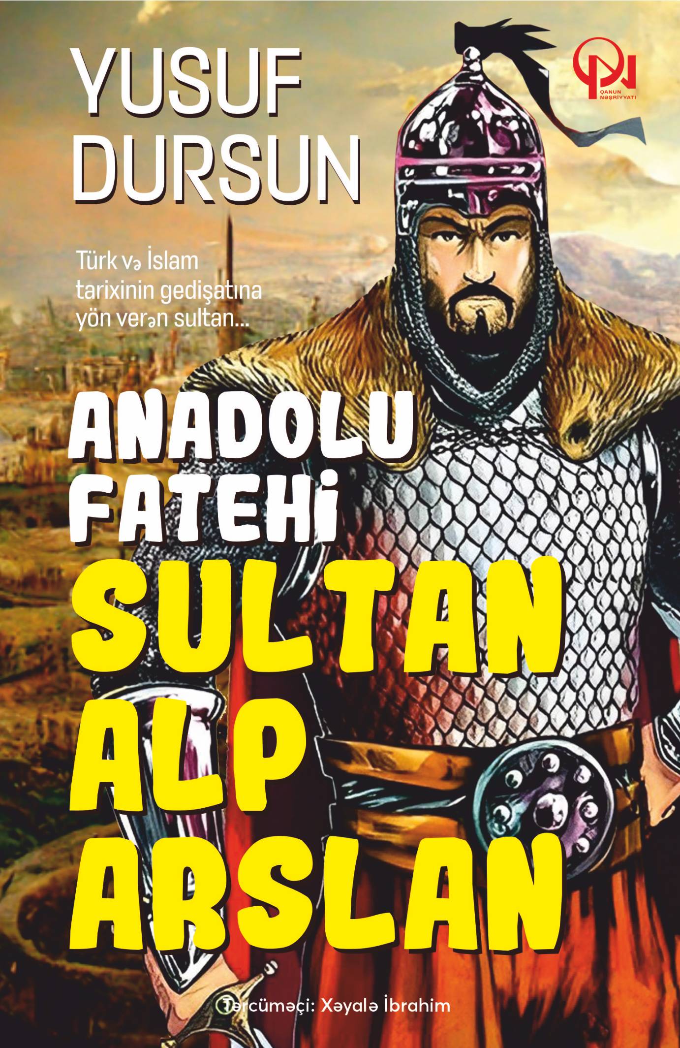 Anadolu fatehi sultan Alp Arslan - Qanun.Az | Kitablar | Ədəbiyyat
