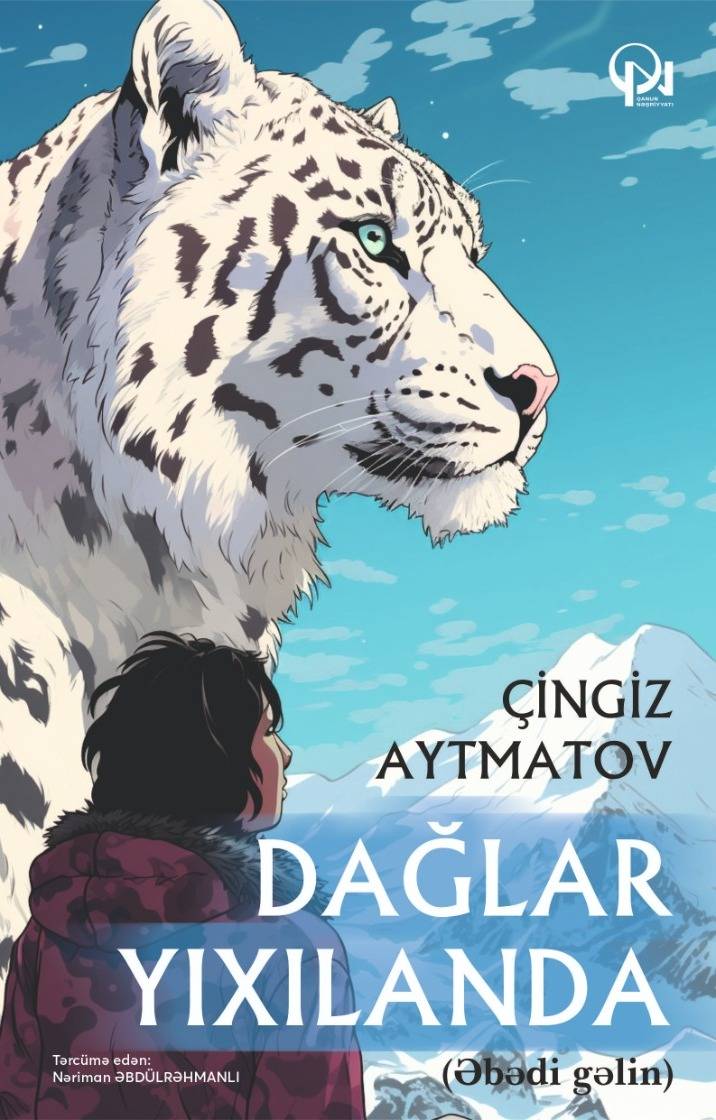 Dağlar Yıxılanda - Qanun.Az | Kitablar | Ədəbiyyat