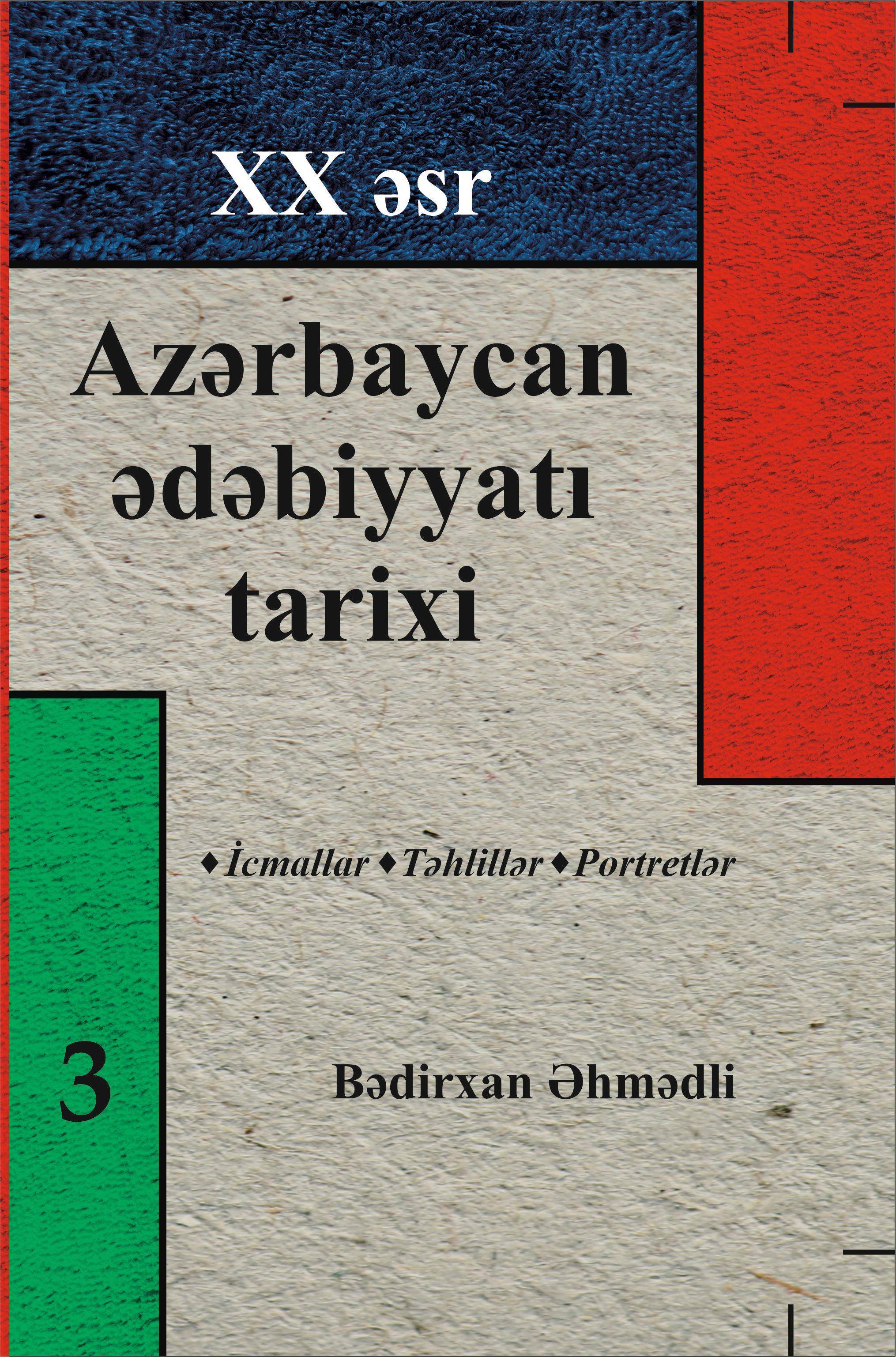 XX əsr Azərbaycan ədəbiyyatı tarixi (3) - Qanun.Az | Kitablar | Ədəbiyyat